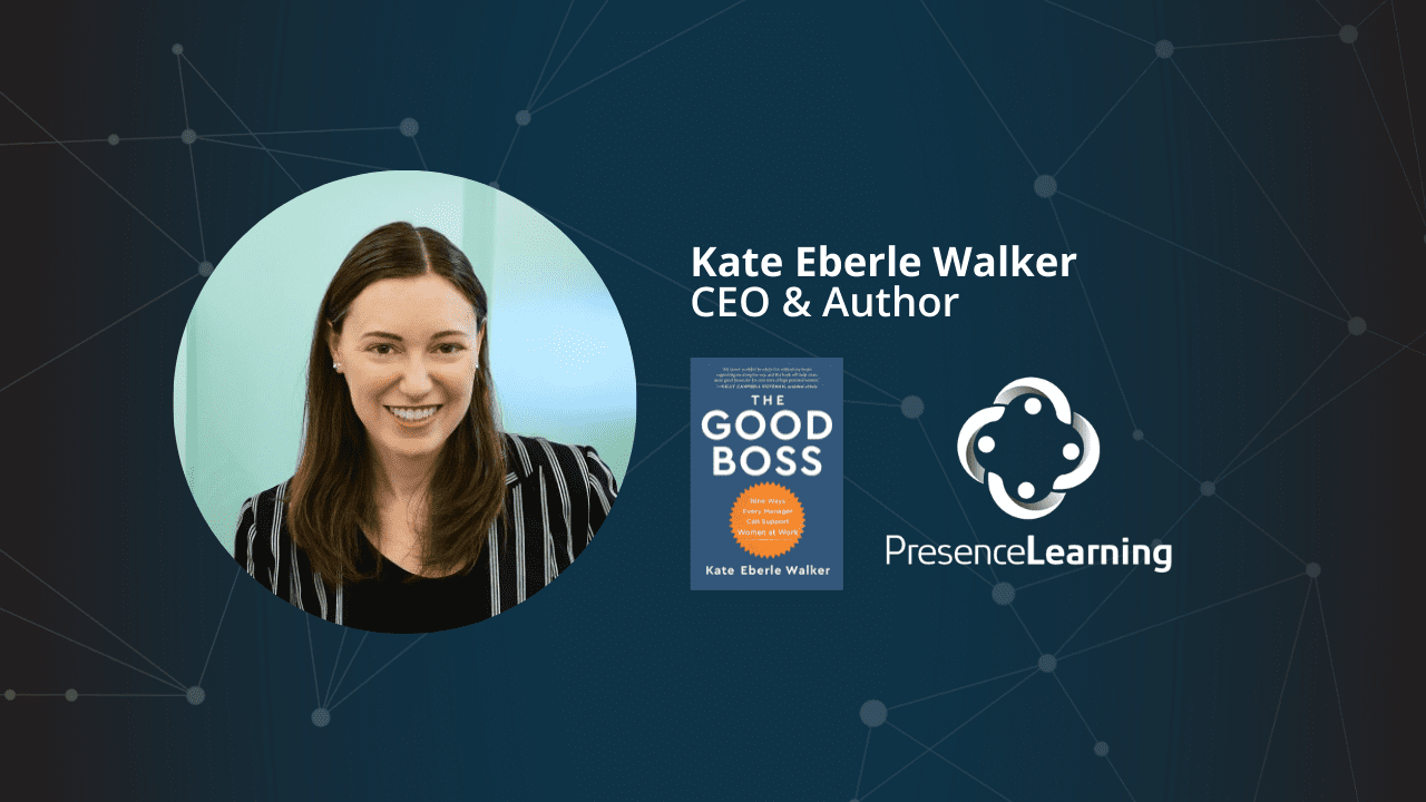 Women Elevate22: The Good Boss Lessons from Kate Eberle Walker