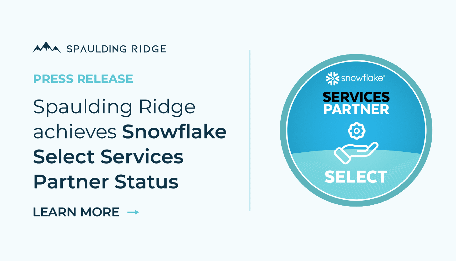 Reflecting Increased Client Demand in Data Solutions, Spaulding Ridge Expands Snowflake ...