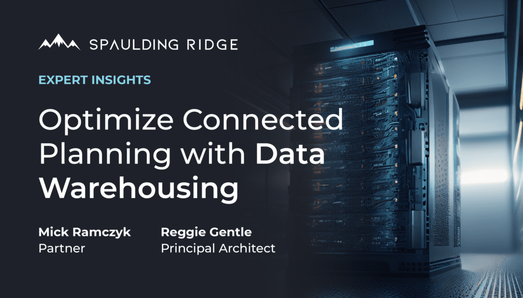 Optimize Connected Planning with a Data Cloud Solution - Spaulding Ridge