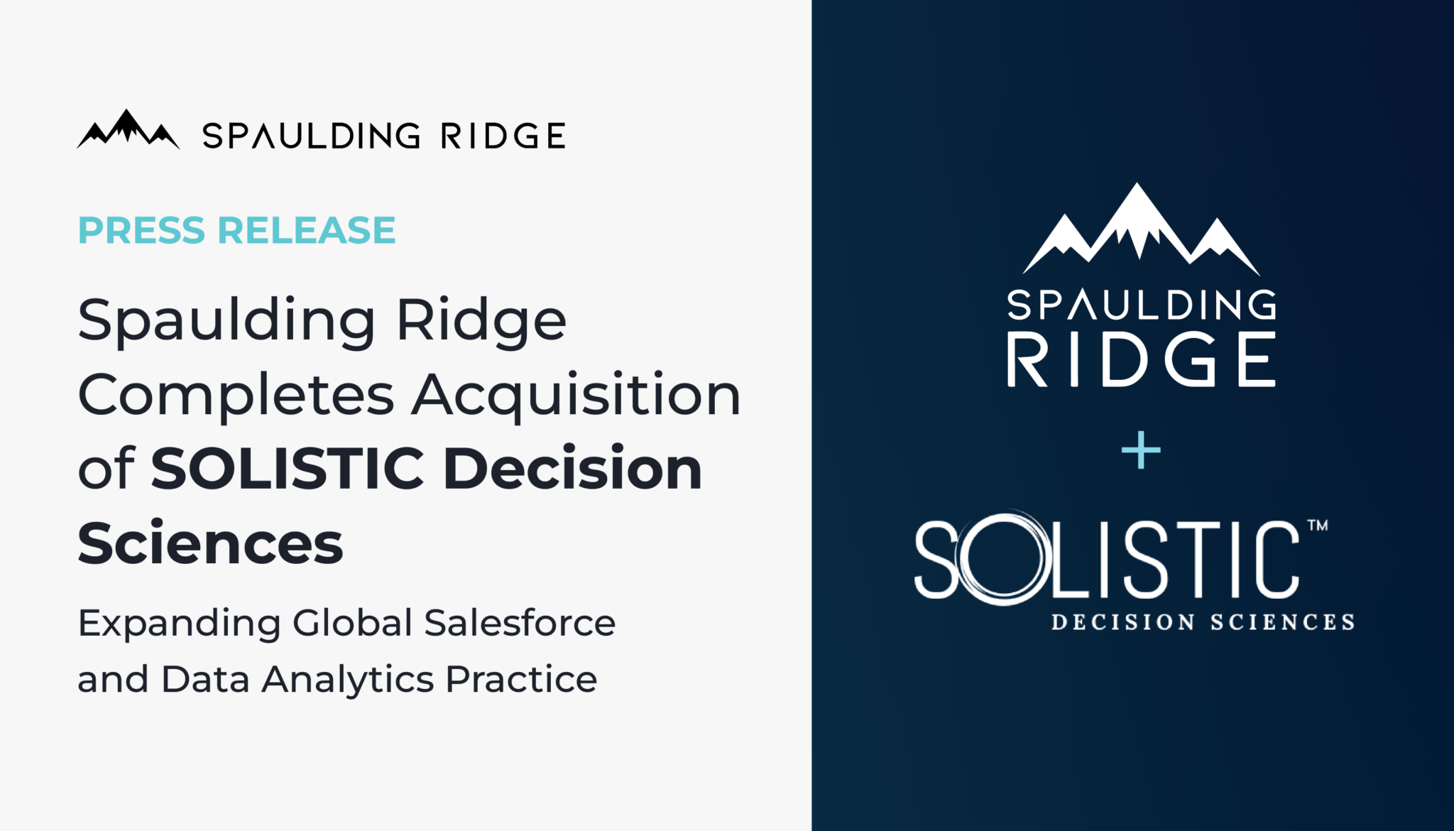 Spaulding Ridge Completes Acquisition of SOLISTIC Decision Sciences