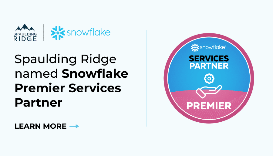 Spaulding Ridge Achieves Premier Partner Status with Snowflake - Spaulding Ridge